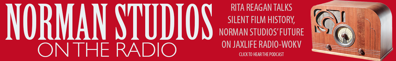 Norman Studios – Preserving Jacksonville's Silent Film Legacy