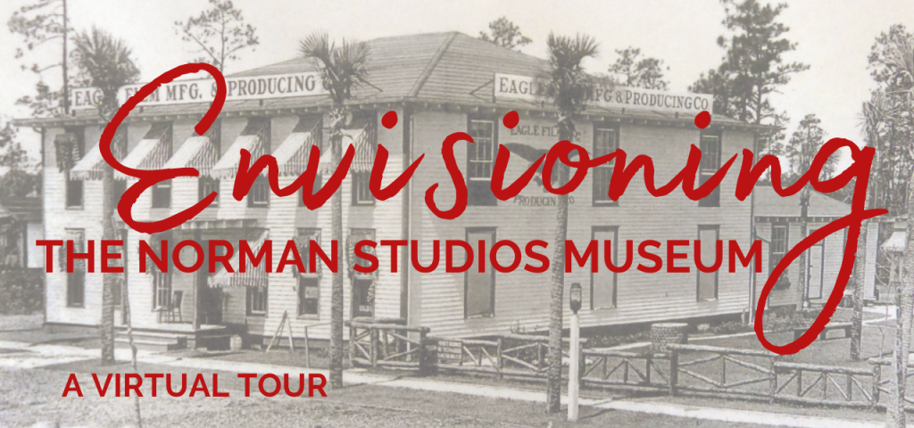 Norman Studios – Preserving Jacksonville's Silent Film Legacy